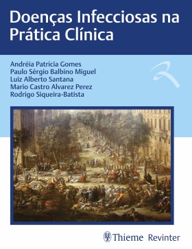 Doenças Infecciosas na Prática Clínica - Thieme Brasil Publicações