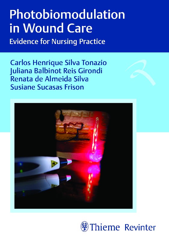 Photobiomodulation In Wound Care. - Thieme Brasil Publicações