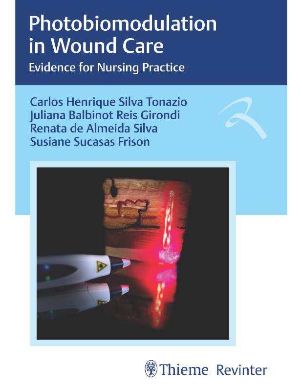 Photobiomodulation In Wound Care. - Thieme Brasil Publicações